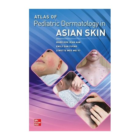 Atlas of Pediatric Dermatology in Asian Skin – Dermatology Library